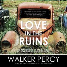 Love in the Ruins | Pima County Public Library | BiblioCommons
