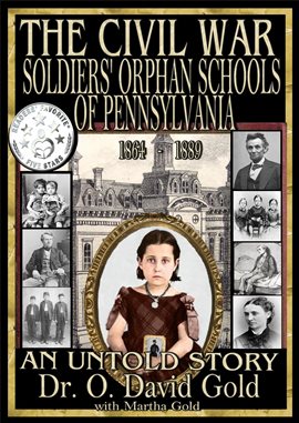 The Civil War Soldiers' Orphan Schools of… — Kalamazoo Public Library